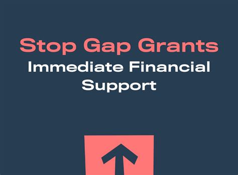Stop Gap Grants