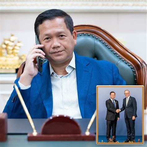 ជំនួប តាម ទូរ សព្ទ រវាង សម្តេច បវរ ធិ បតី ហ៊ុន ម៉ា ណែ ត ជាមួយ នាយក រដ្ឋមន្ត្រី អូស្ត្រាលី ពេល