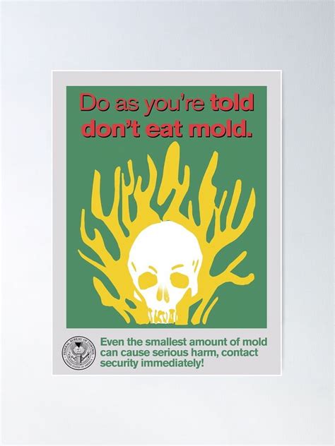 CONTROL Don T Eat Mold Poster Walmart Com