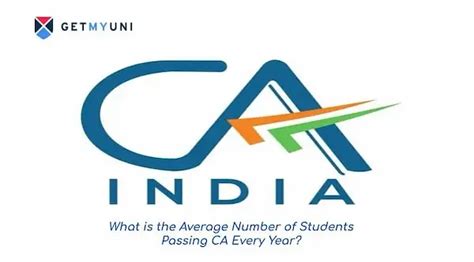 What Is The Average Number Of Students Passing Ca Every Year Getmyuni