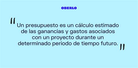Los 22 Tipos De Presupuestos Que Necesitas Conocer