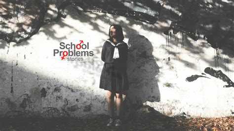 School Problems Stories