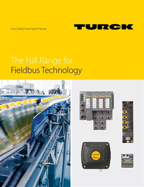 The Full Range For Fieldbus Technology Turck Is A Global Leader In Industrial Automation