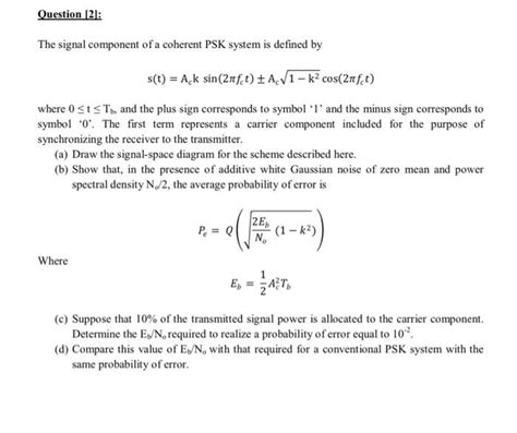 The Signal Component Of A Coherent Psk System Is
