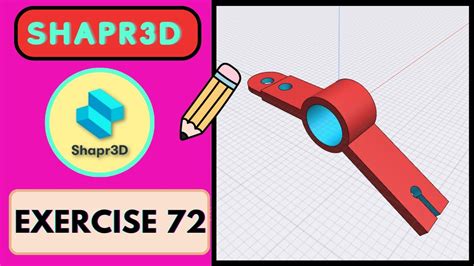 shapr3d tutorial for beginners exercise 72 youtube