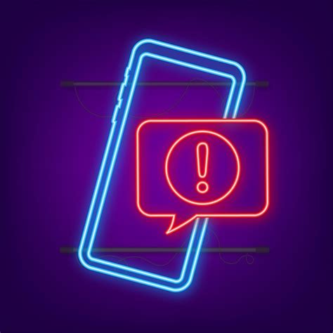 Premium Vector Alert Message Mobile Notification Neon Sign Danger