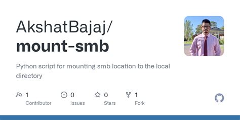 Github Akshatbajajmount Smb Python Script For Mounting Smb Location