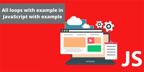 Javascript Loops Master The Art Of Repeating Actions