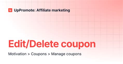 Editdelete Coupon Uppromote Affiliate Marketing