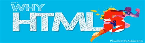Top 10 Advantages Of Html5 Development