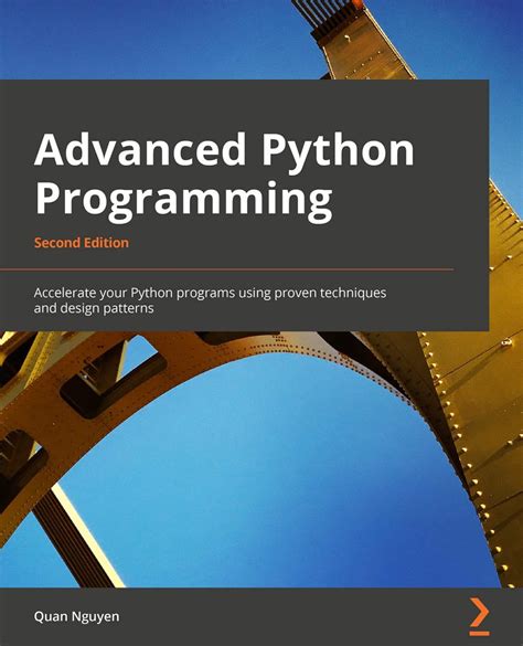 Advanced Python Programming Second Edition