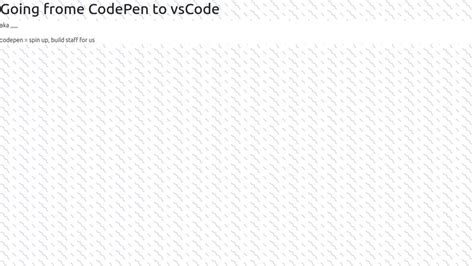 Codepen To Vscode
