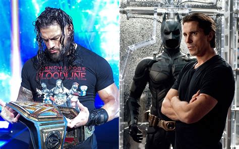 Wwe Star Draws Comparison Between Roman Reigns And Christian Bale