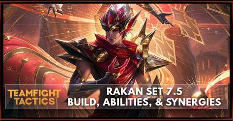 Rakan TFT Set Build Abilities Synergies Zilliongamer