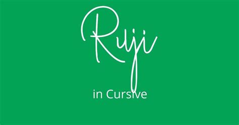 100 Ruji Name Signature Ideas In Cursive Style ⚡ Signature Ideas Stylish Signature Ideas