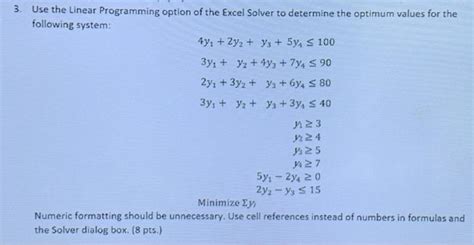 Solved Use The Linear Programming Option Of The Excel Solver Chegg