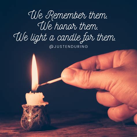 Home Just Enduring Lighting A Candle In Memory Quotes