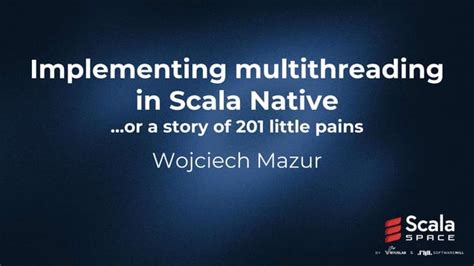 Multithreading In Scala Native Scalarpptx
