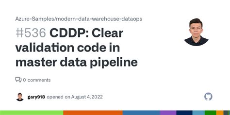cddp clear validation code in master data pipeline · issue 536 · azure samples modern data