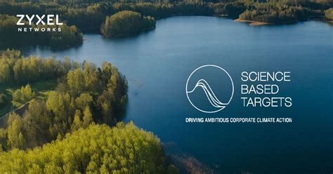Zyxel Group Achieves Sbti Approval For Carbon Reduction Targets Zyxel Networks