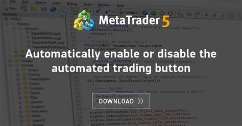 Baixar Grátis O Expert Advisor Automatically Enable Or Disable The Automated Trading Button De