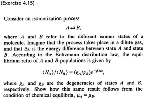 Exercise 4 15 Consider An Isomerization Process A ⇌ B Where A And B Refer To The Different