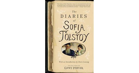 The Diaries Of Sofia Tolstoy By Sofia Tolstaya