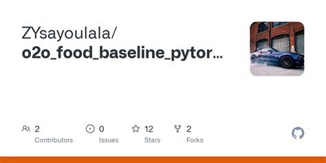 Github Zysayoulala O O Food Baseline Pytorch Bert