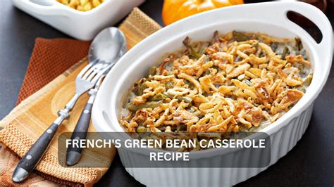 Frenchs Green Bean Casserole Recipe