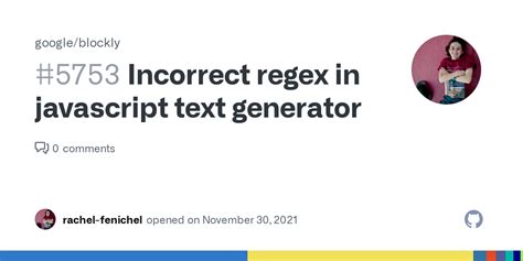 Incorrect Regex In Javascript Text Generator Issue Google Blockly Github