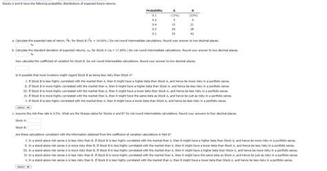 Solved Stocks A And B Have The Following Probability Chegg Com