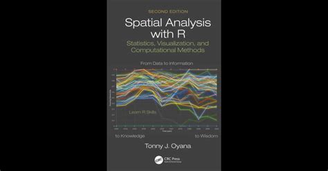Spatial Analysis With R Statistics Visualization And Computational Methods 2nd Edition