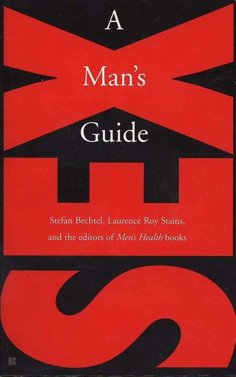 Sex A Mans Guide Bechtel Stefan 9780425165805 Books