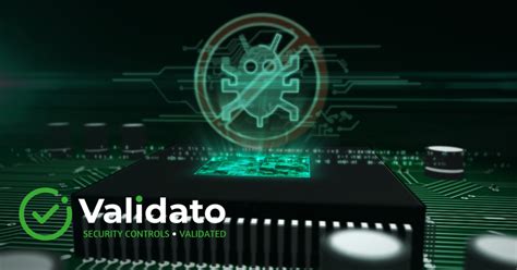 A Guide To Security Controls Validation Validato