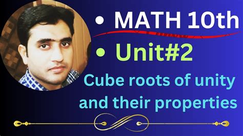 Cube Roots Of Unity And Their Properties YouTube