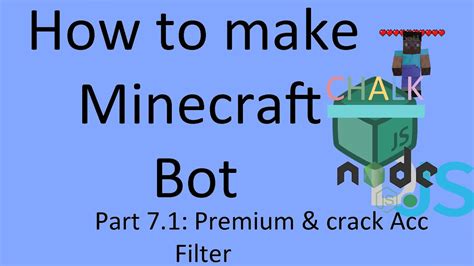 How To Make Minecraft Bot Using Mineflayer Nodejs Djs Chalk Pt 71 Acc Filter Youtube
