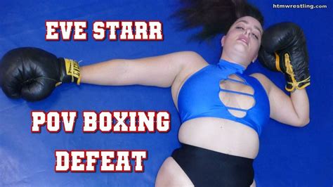 Eve Starr Pov Boxing Defeat Hdmp Hit The Mat Boxing And Wrestling Clips Sale