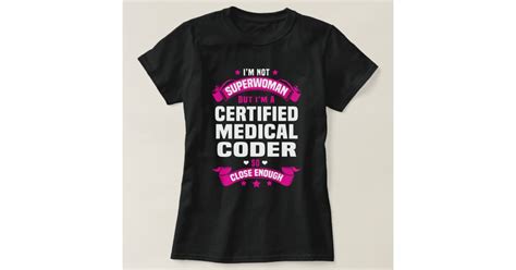 Certified Medical Coder T Shirt Zazzle
