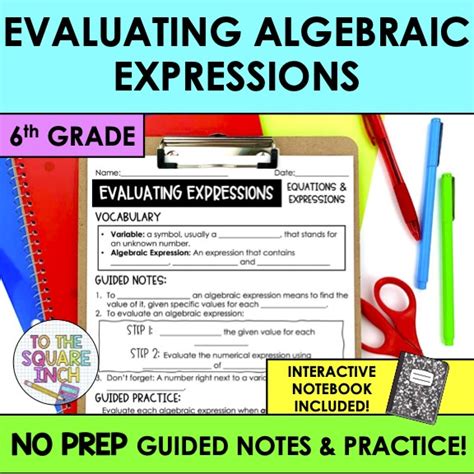 Evaluating Algebraic Expressions Notes To The Square Inch