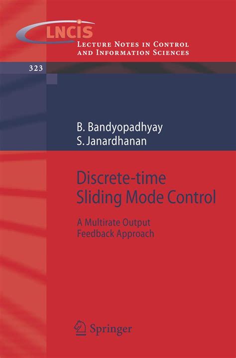 Discrete Time Sliding Mode Control A Multirate Output Feedback