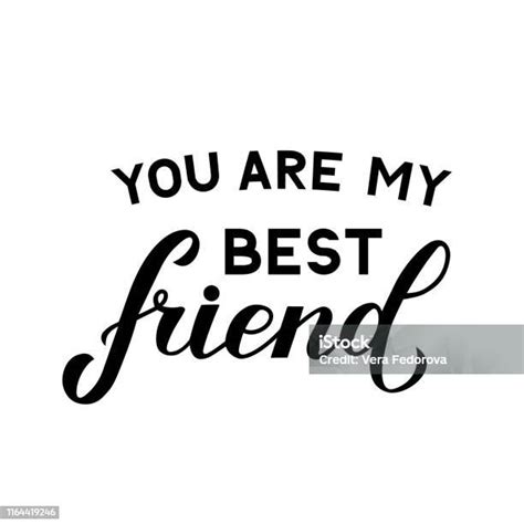 당신은 흰색에 고립 된 내 가장 친한 친구 편지입니다 우정의 날 벡터 그림입니다 타이포그래피 포스터 배너 인사말 카드 전단지 티셔츠 등을 위한 템플릿을 쉽게 편집할 수