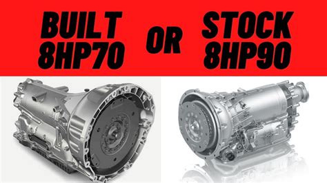 Built 8hp70 Or Stock 8hp90 Let The Debate Begin Youtube