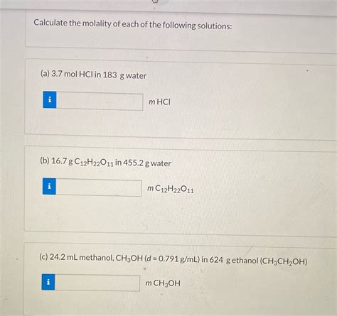 [solved] Calculate The Molality Of Each Of The Following Solutions A 3 7 Course Hero