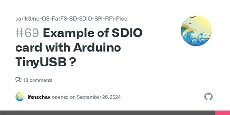 Example Of Sdio Card With Arduino Tinyusb · Issue 69 · Carlk3no Os