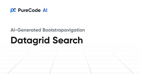 Build Great Bootstrapavigation Datagrid Search Components Faster Using