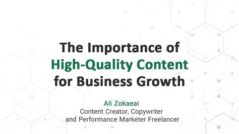 🟩 The Importance Of High Quality Content For Business Growth Ali Zokaeai