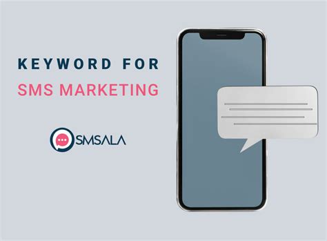 Keywords For SMS Marketing Campaigns SMSala Blog