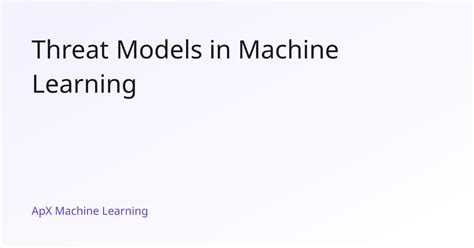 threat models in machine learning