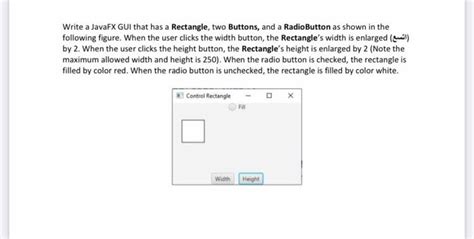 Solved Write A Javafx Gui That Has A Rectangle Two Buttons