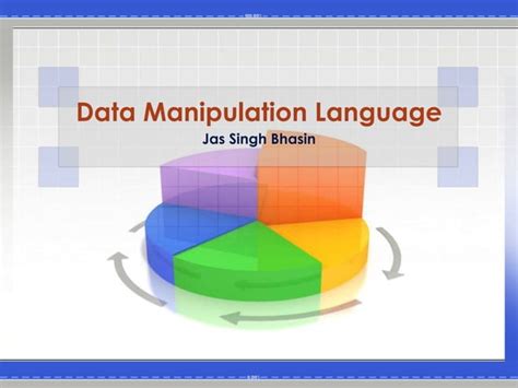 Data Manipulation Language Pptx Databases Computer Software And